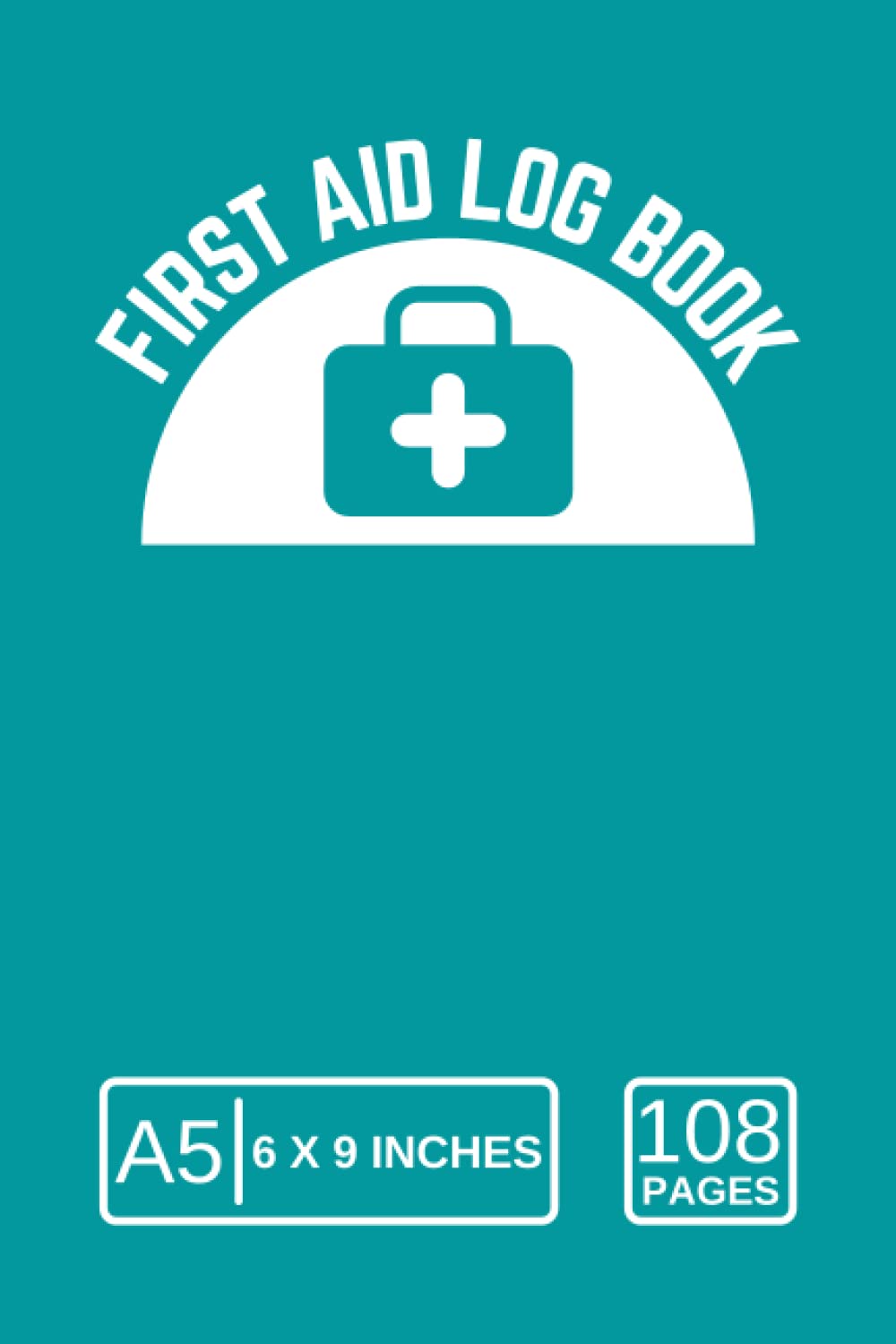 Mua First Aid Log Book: First Aid Form Book to Record all Accidents ...