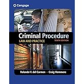 Basic Criminal Law: The Constitution, Procedure, and Crimes (4th ...