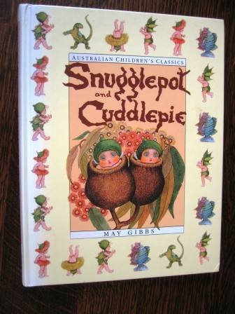 Complete Adventures of Snugglepot and Cuddlepie: 9780207200366: Amazon ...