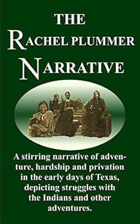 Amazon.com: THE RACHEL PLUMMER NARRATIVE: A stirring narrative of ...