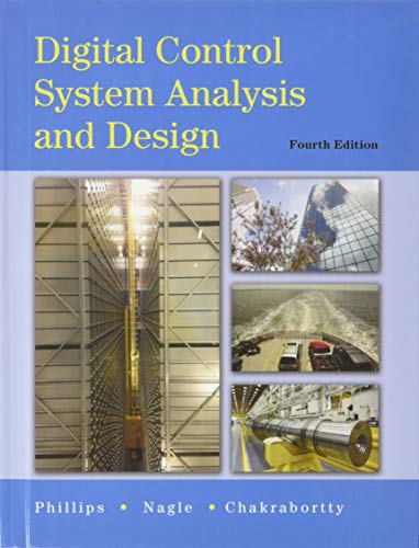 Digital Control System Analysis & Design: Phillips, Charles, Nagle, H ...