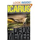 Icarus: A Novel - Kindle edition by Deon Meyer. Mystery, Thriller & Suspense Kindle eBooks ...