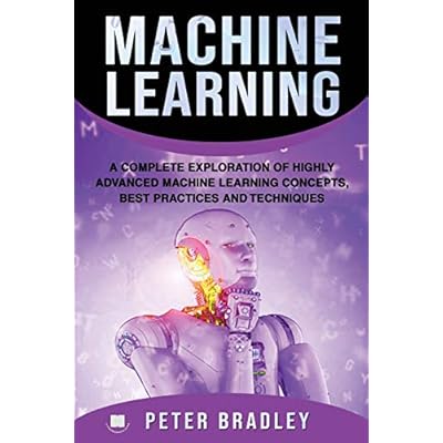 Machine Learning : A Complete Exploration of Highly Singapore | Ubuy