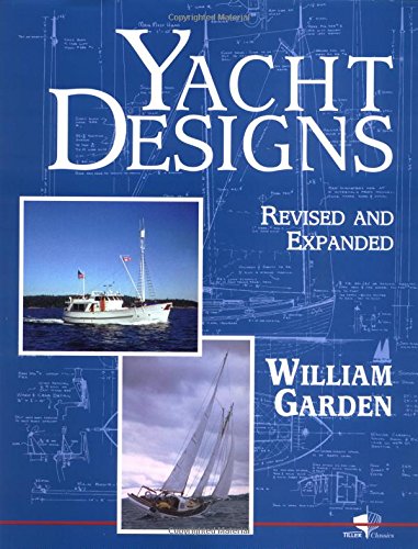 Yacht Designs (Tiller Classics): Garden, William: 9781888671230: Amazon ...