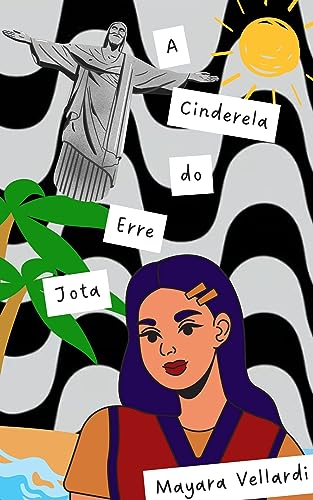 A Cinderela do Erre Jota - eBook, Resumo, Ler Online e PDF - por ...