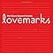 Lovemarks: Kevin Roberts, A. G. Lafley: 9781576872703: Amazon.com: Books