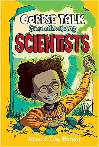 Amazon.com: Corpse Talk: Groundbreaking Scientists: 9780744023589: DK ...