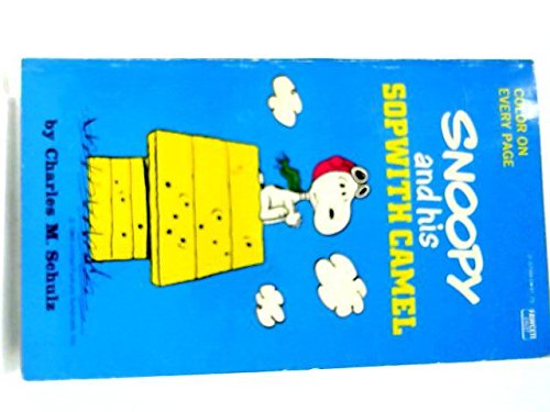 Snoopy and his Sopwith Camel: Charles M Schulz: Amazon.com: Books