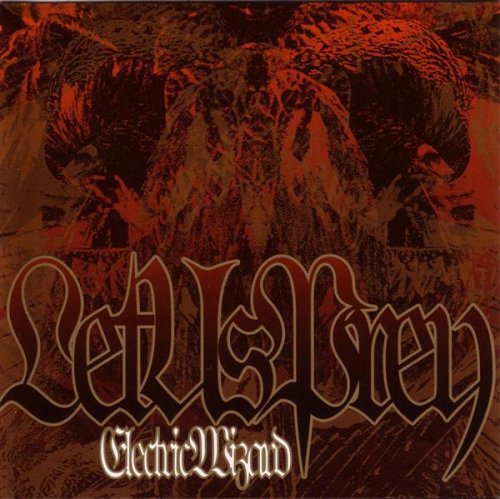 Electric Wizard Album: «Let Us Prey»