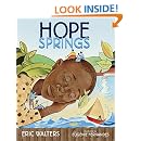 Hope Springs: Eric Walters, Eugenie Fernandes: 9781770495302: Amazon ...