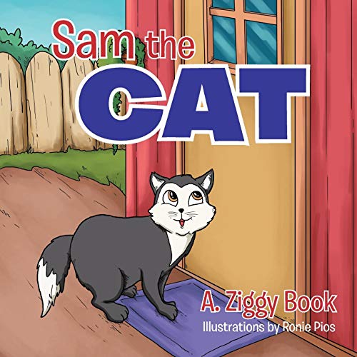 Sam the Cat: Book, A. Ziggy: 9781479727438: Amazon.com: Books