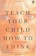 Teach Your Child How to Think: Edward De Bono: 9780140238303: Amazon ...