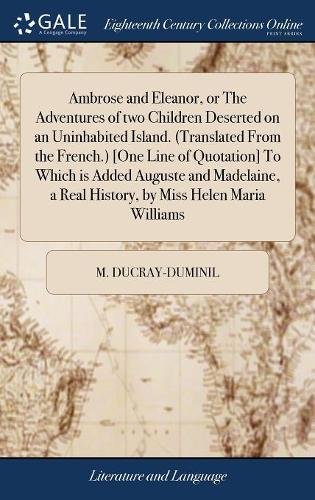 Ambrose And Eleanor Or The Adventures Of Two Children Deserted ...