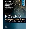 Rosen's Emergency Medicine: Concepts and Clinical Practice: 2-Volume ...