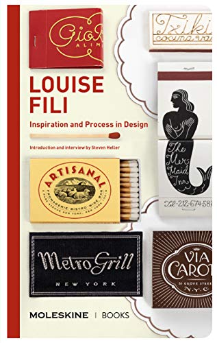Louise Fili: Inspiration and Process in Design: Fili, Louise ...