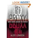 Amazon.com: Proxy (9780399257766): Alex London: Books