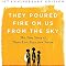 They Poured Fire on Us From the Sky: The True Story of Three Lost Boys ...