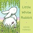 Little White Rabbit Board Book: Henkes, Kevin, Henkes, Kevin ...