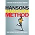 Hansons Marathon Method: Run Your Fastest Marathon the Hansons Way ...