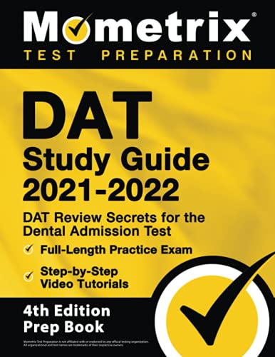 DAT Study Guide 2021-2022: DAT Review Secrets for the Dental Admission ...