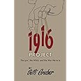 The 1916 Project: The Lyin’, The Witch and the War We’re In: Gruber ...