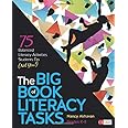 Amazon.com: The Big Book of Literacy Tasks, Grades K-8: 75 Balanced ...