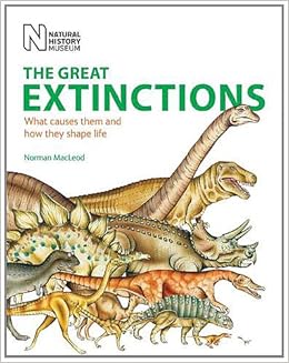 The Great Extinctions: What Causes Them and How They Shape Life: Amazon ...