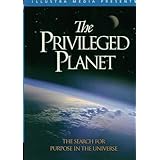 The Privileged Planet: How Our Place in the Cosmos Is Designed for ...