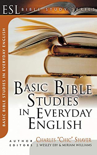 Basic Bible Studies in Everyday English: ESL Bible Studies (ESL Bible ...