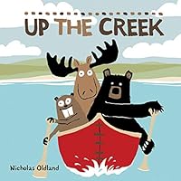 Up the Creek (Life in the Wild): Oldland, Nicholas, Oldland, Nicholas ...