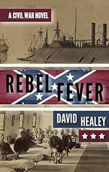 Rebel Fever - Kindle edition by David Healey. Literature & Fiction ...