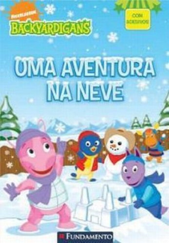 Backyardigans. Uma Aventura na Neve PDF Alison Inches