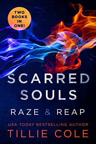 SCARRED SOULS RAZE & REAP : Cole, Tillie: Amazon.es: Libros