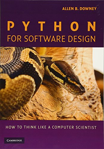 [PDF] Python for Software Design: How to Think Like a Computer ...