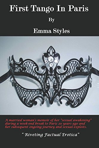 Amazon.com: First Tango In Paris: 9781520128634: Styles, Emma: Books