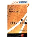 The Last Amateurs: Playing for Glory and Honor in Division I College ...