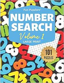 Fun Puzzlers Number Search: 101 Puzzles Volume 1: 8.5" x 11" Large ...