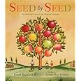 Seed by Seed: The Legend and Legacy of John "Appleseed" Chapman: Codell ...