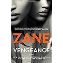 Amazon.com: Vengeance: A Novel (9781501108051): Zane: Books