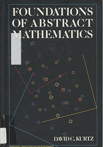 Amazon.com: Foundation of Abstract Mathematics (International Series in ...