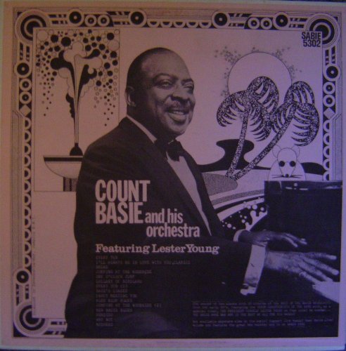 COUNT BASIE - COUNT BASIE AND HIS ORCHESTRA, FEATURING LESTER YOUNG - Amazon.com Music
