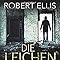 Die Leichenkammer: Amazon.de: Ellis, Robert, Albrecht, Andrea, Laster ...