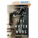 Amazon.com: The Water Wars eBook: Cameron Stracher: Kindle Store