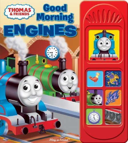 Good Morning Engines (Thomas & Friends / Play-a-Sound): Editors of ...