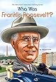 Who Was Theodore Roosevelt?: Michael Burgan, Who HQ, Jerry Hoare ...