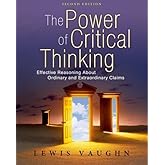 Amazon.com: The Power of Critical Thinking: Effective Reasoning About Ordinary and Extraordinary ...