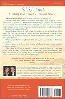 Sara, Book 3: A Talking Owl Is Worth a Thousand Words!: Esther Hicks ...