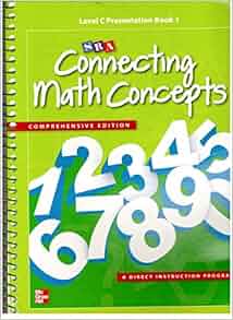 Level C Presentation Book 1 (SRA Connecting Math Concepts ...