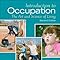 Amazon.com: Introduction to Occupation: The Art of Science and Living ...