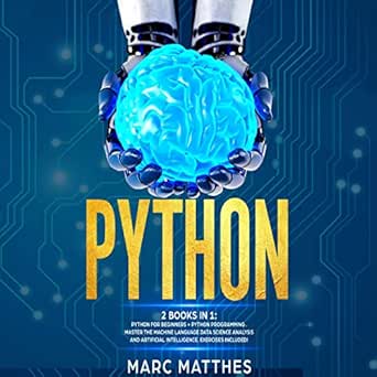 Amazon.com: Python: 2 Books in 1: Python for Beginners + Python ...